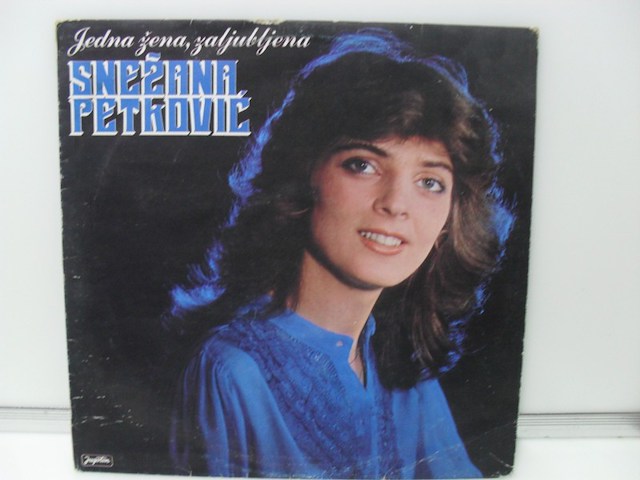 Snezana Petkovic - jedna zena zaljubljena :LP