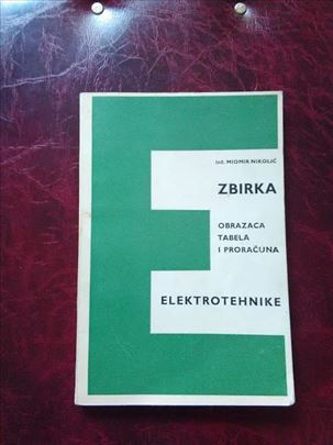 Zbirka obrazaca tabela i proračuna elektrotehnike