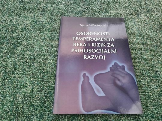 Osobenosti temperamenta beba i rizik za psihosocij