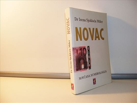 Novac Novčana numerologija Irena Sjekloća Miler