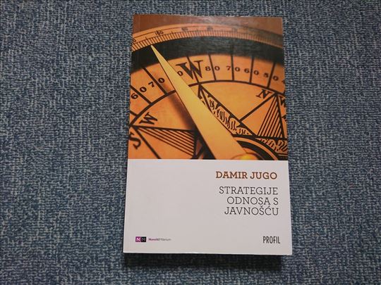 Strategije odnosa s javnošću - Damir Jugo