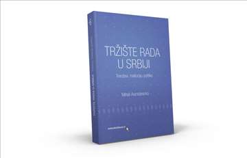 Tržište rada u Srbiji – trendovi, institucije, pol