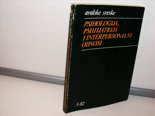 Psihologija, psihijatrija i interpersonalni odnosi