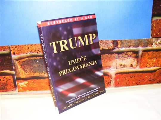 Umeće pregovaranja Donald Tramp