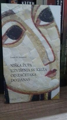 Niska Zupa Uzvisenja Sv. Kriza od zacetaka do dana