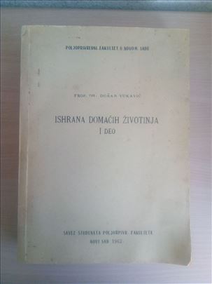 Dušan Vukavić - Ishrana domaćih životinja