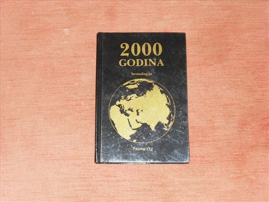 2000 Godina Hronologija Prometej Novi Sad