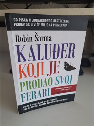 Kaluđer koji je prodao svoj ferari - Robin Šarma