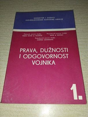 Prava dužnosti i odgovornosti vojnika