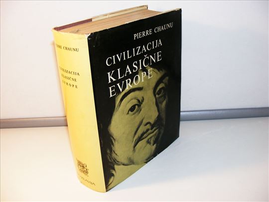 CIVILIZACIJA KLASIČNE EVROPE Pierre Chaunu