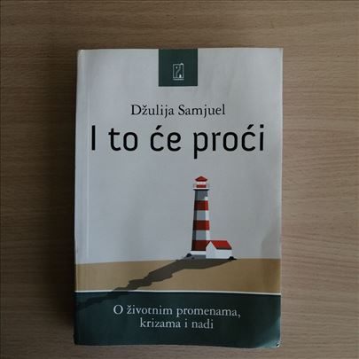 Džulija Samjuel - I to će proći