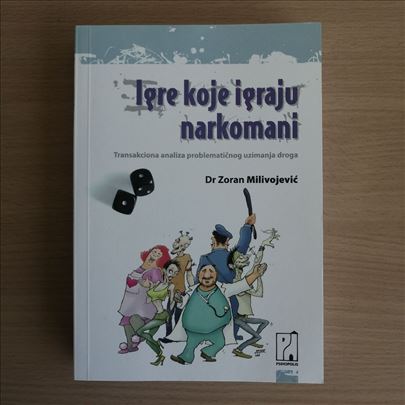 Igre koje igraju narkomani - Zoran Milivojević