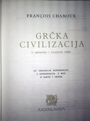 Grčka civilizacija - Francois Chamoux