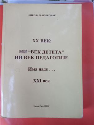XX Vek: Ni Vek Deteta Ni vek pedagogije