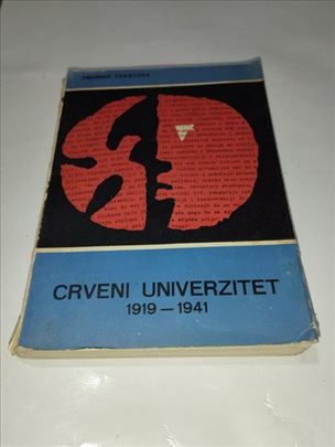 Crveni Univerzitet 1919 - 1941 - Zbornik tekstova