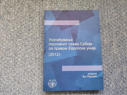 Usklađivanje poslovnog prava Srbije sa pravom EU