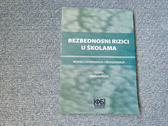 Bezbednosni rizici u školama - Slađana Đurić