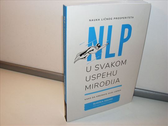 NLP u svakom uspehu mirođija Slavica Squire