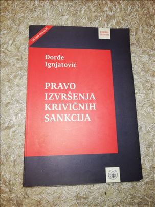 Pravo izvršenja krivičnih sankcija -Đorđe Ignjatov