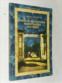 Banatska vojna granica i njeno ukidanje 1872. g.