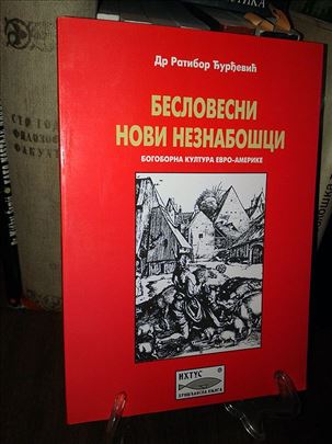 Beslovesni novi neznabošci - Ratibor M. Đurđević