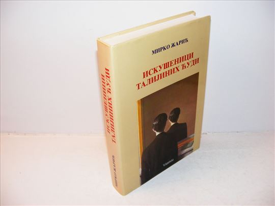 Iskušenici Talijinih ćudi Mirko Žarić