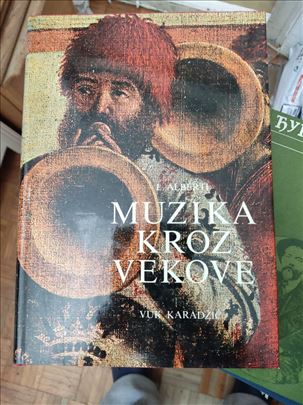 Alberti, Muzika kroz vekove