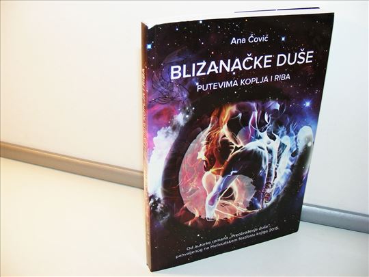 Blizanačke duše Ana Čović Posveta Autora