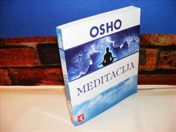 Osho meditacija prva i poslednja sloboda