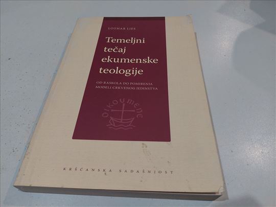 Temeljni tečaj ekumenske teologije Lothar Lies