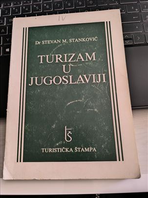 Stevan Stanković, Turizam u Jugoslaviji