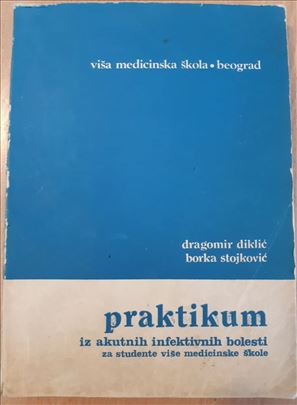 Praktikum iz akutnih infektivnih bolesti