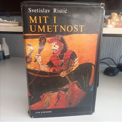 Mit i umetnost - Svetislav Ristić