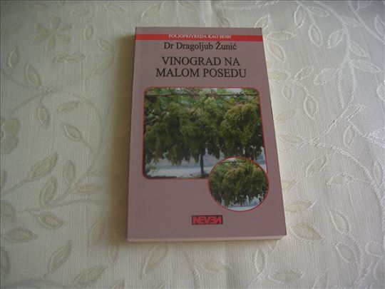 Vinograd na malom prostoru - Dr Zunic