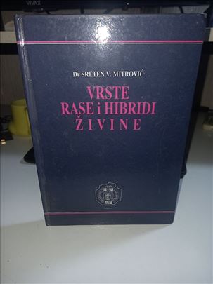 Vrste rase i hibridi živine