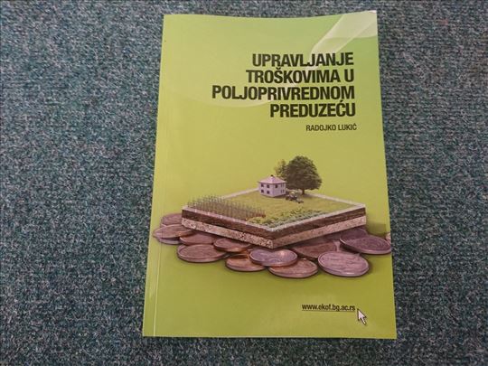 Upravljanje troškovima u poljoprivrednom preduzeću