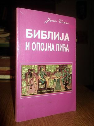 Biblija i opojna pića - Janko Poljak