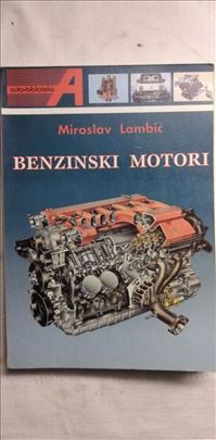 Tehnicka knjiga: Benzinski motori,1995, 201 str.,p