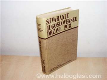 Stvaranje jugoslovenske države 1918. zbornik