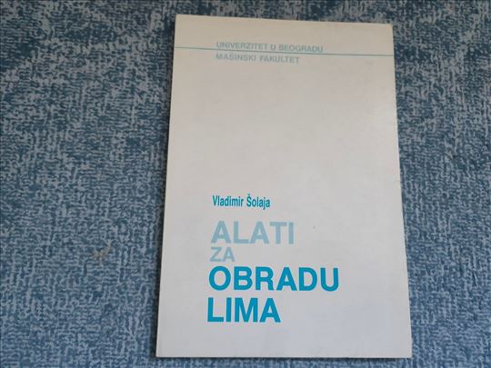 Alati za obradu lima - Vladimir Šolaja