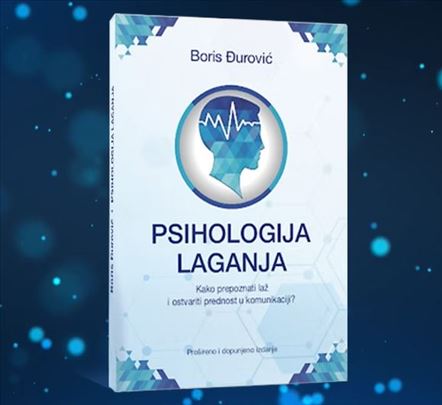 Psihologija laganja 2 Izdanje - Boris Đurović