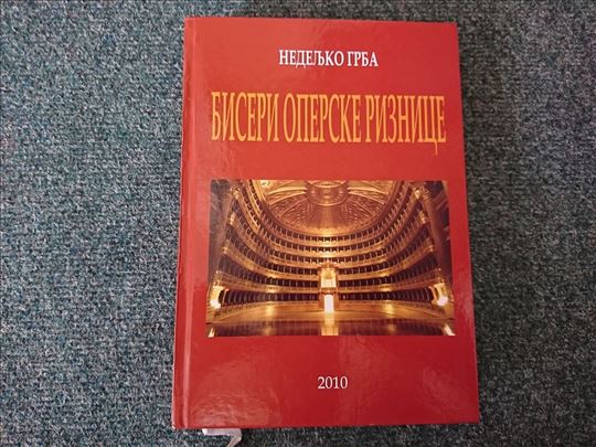 Biseri operske riznice - Nedeljko Grba