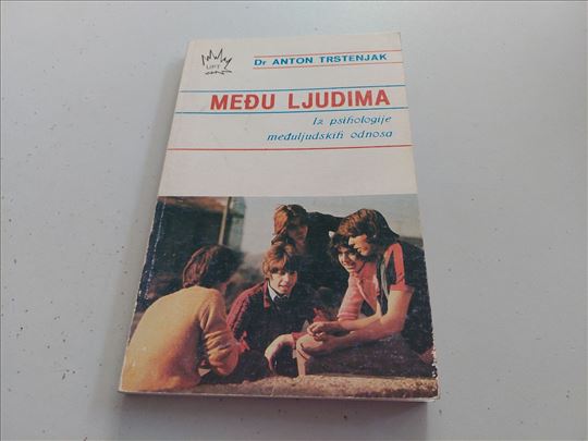 Među ljudima iz psihologije međuljudskih odnosa