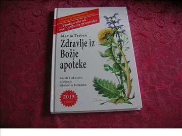 Zdravlje iz Božije apoteke - Marija Treben