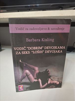 Vodič "dobrim" devojkama za seks "loših" devojaka