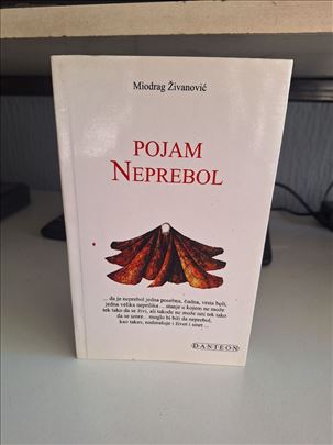 Pojam neprebol - Miodrag Živanović