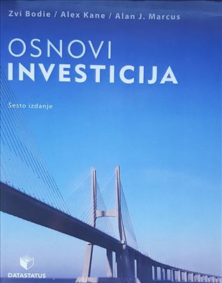 Osnovi Investicija, 6 izdanje , Zvi Bodie