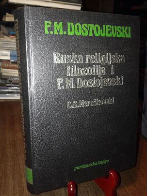 Ruska religijska filozofija i F. M. Dostojevski