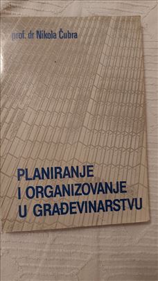 Planiranje i organizovanje u gradjevinarstvu