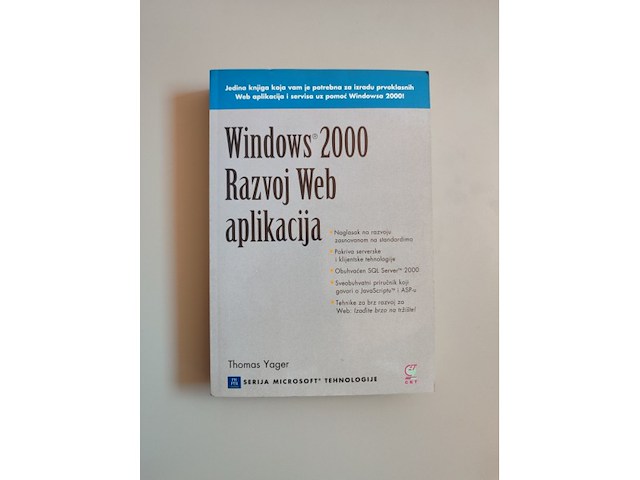 THOMAS YAGER - Windows 2000 - Razvoj Web aplikacija